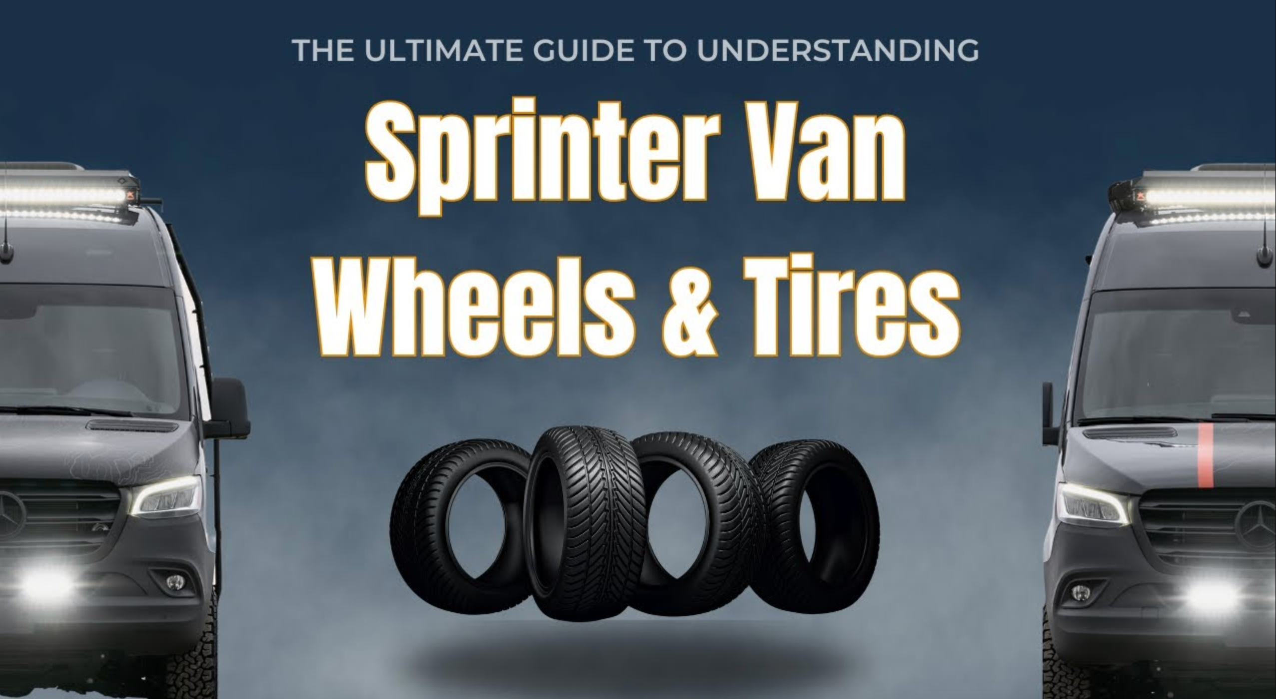 The Ultimate Guide to Understanding your Sprinter Van Wheels and Tires ...